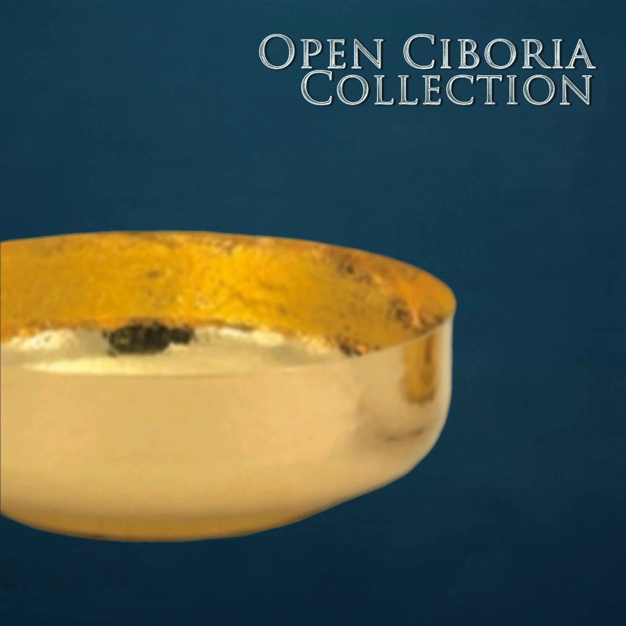 Open Ciboria – Ste. Emilion Church Goods
